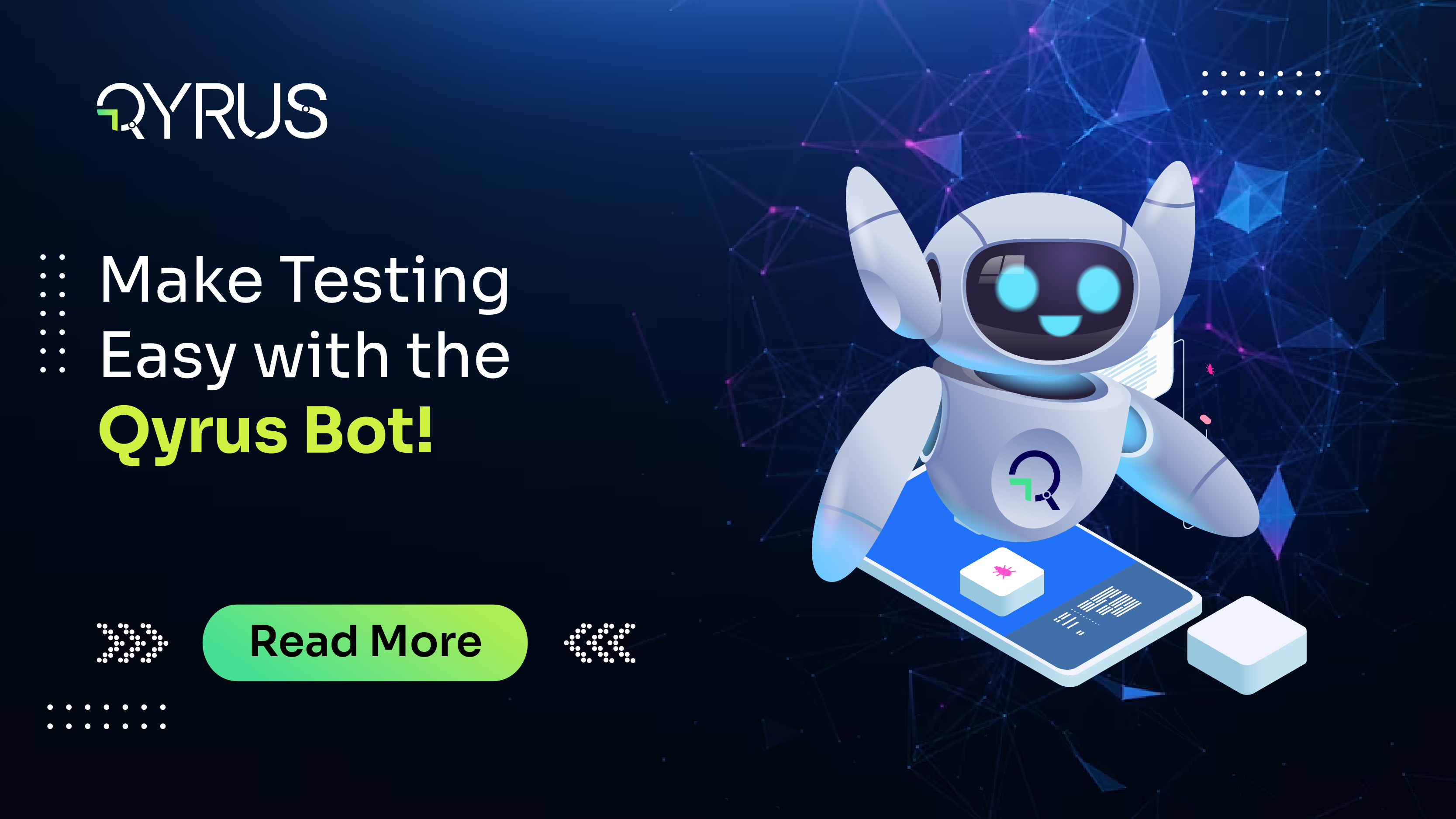 Feature Friday Simplify Testing With Qyrus Bot The Ultimate Solution